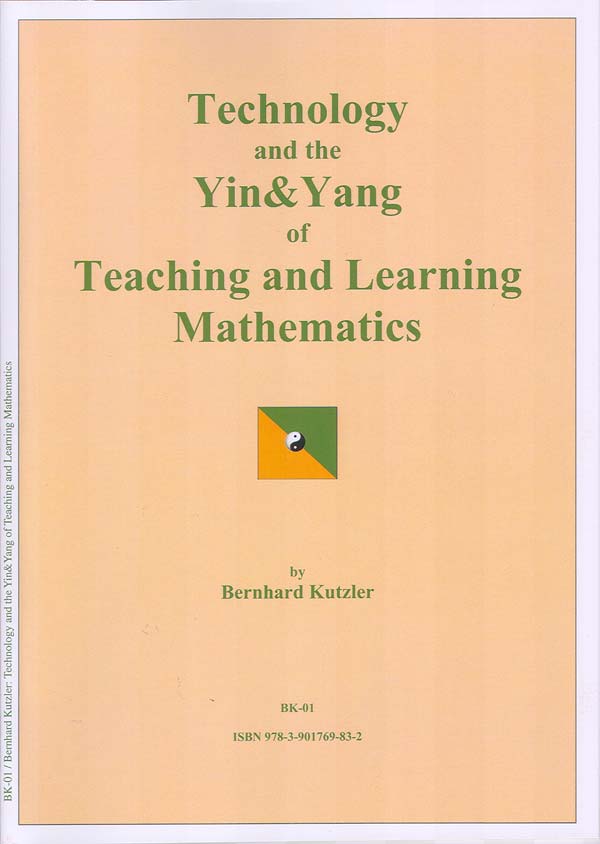 Technology and the Yin & Yang of Teaching and Learning Mathematics